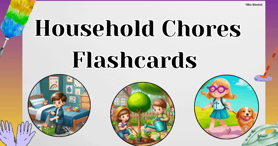Household Chores. Flashcards | Інтерактивні матеріали. Англійська мова