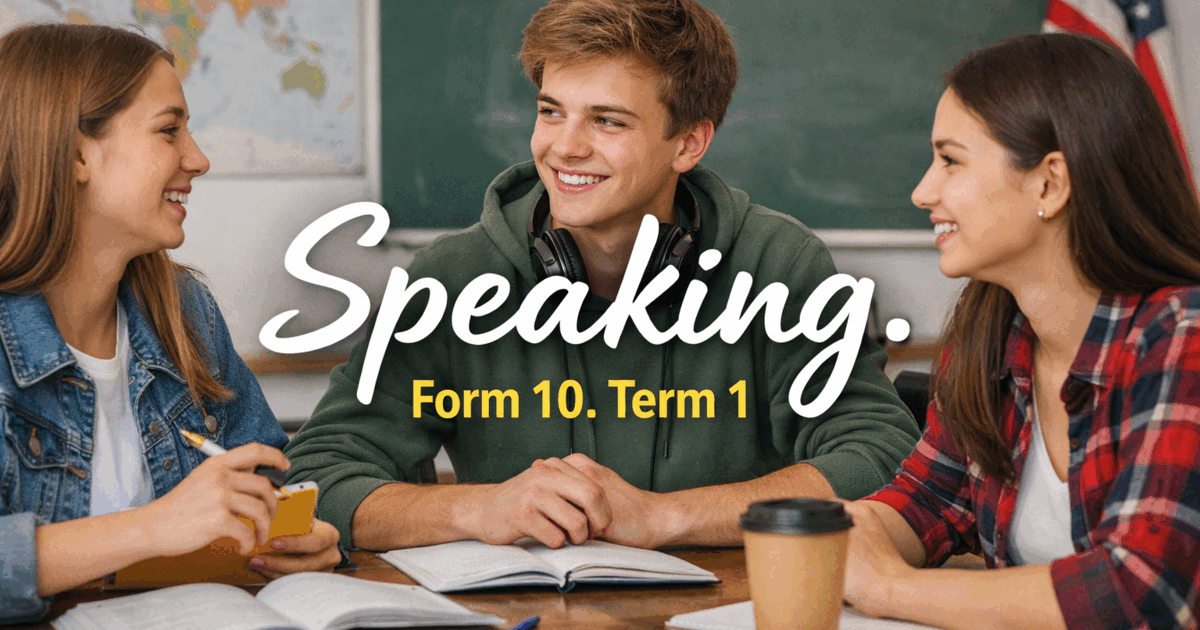 Speaking. Form 10. Term 1 | Тест на 10 запитань. Англійська мова