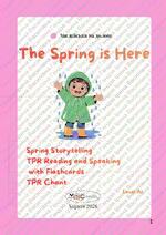 TPR Reading and Speaking with Flashcards. Частина 2. "The Spring Is ...