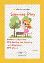 TPR Reading and Speaking with Flashcards. Частина 3. "Summer Fun ...