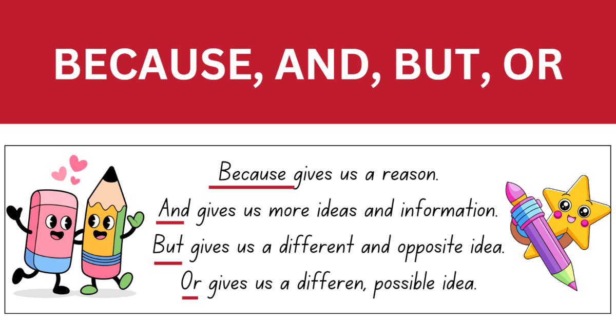 Because, And, But, Or — Let’s Connect Ideas | Інші матеріали ...