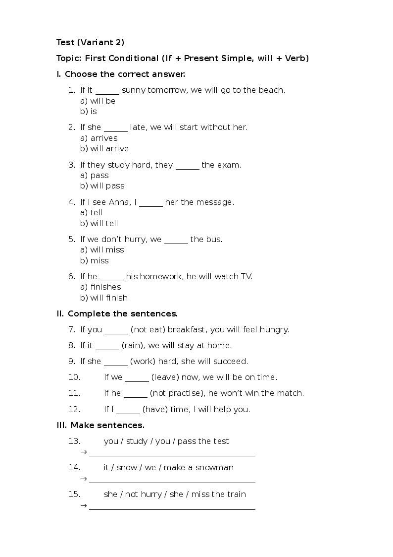Topic: First Conditional (If + Present Simple, will + Verb)(Variant 2 ...