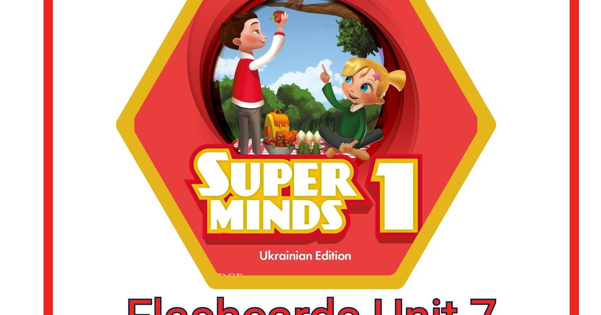 Flashcards Super Minds 1 (Second Edition), Unit 7 | Ілюстрації ...